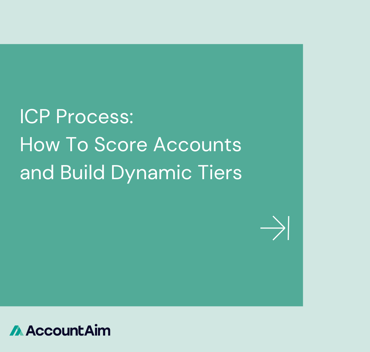 Download the Account Scoring Template - AccountAim